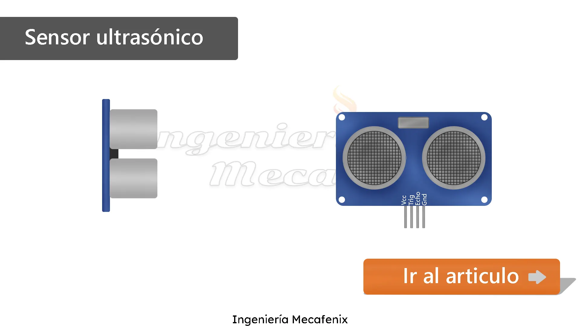 Que es un sensor ultrasónico y como funciona